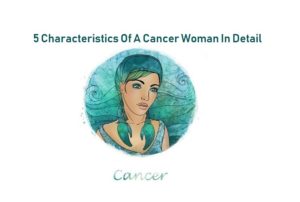 Five Characteristics Of A Cancer Woman, Which Makes Her Charming ...